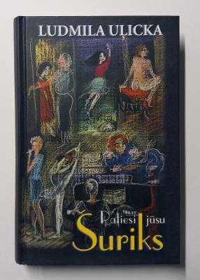 Patiesi jūsu Šuriks - ulicka - iBook.lv - Grāmatu draugs