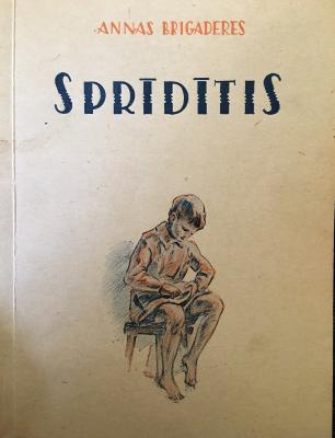 Spriditis - Anna Brigadere - iBook.lv - Grāmatu draugs