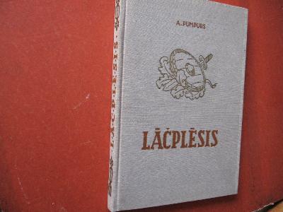 Lāčplēsis - Andrejs Pumpurs - iBook.lv - Grāmatu draugs